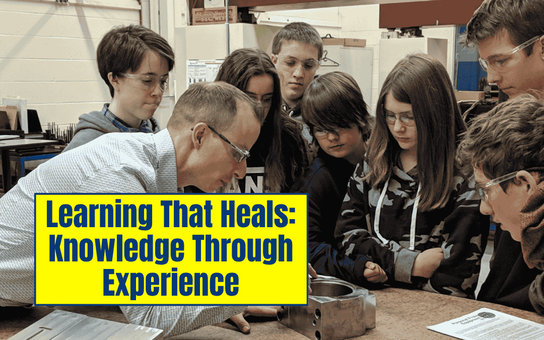 Learning That Heals: Knowledge Through Experience